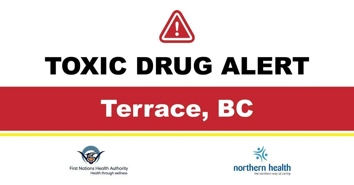 Toxic Drug Alert Issued for Terrace Area Following an Increase in ...