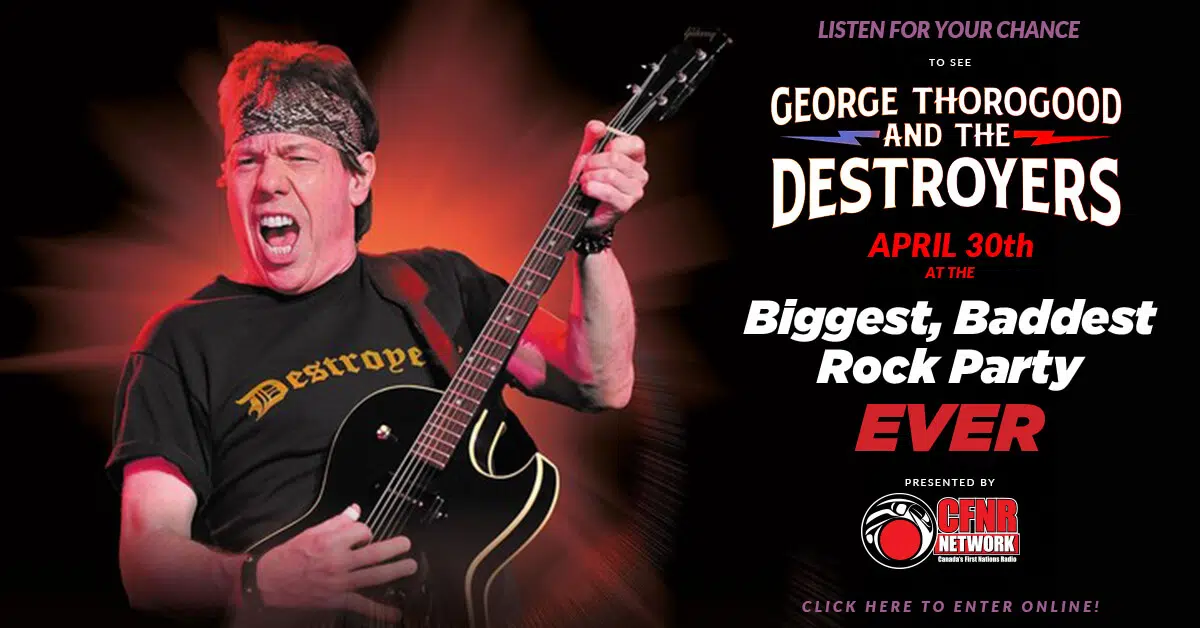 George Thorogood | The Biggest, Baddest, Rock Party. Ever. | CFNR Network