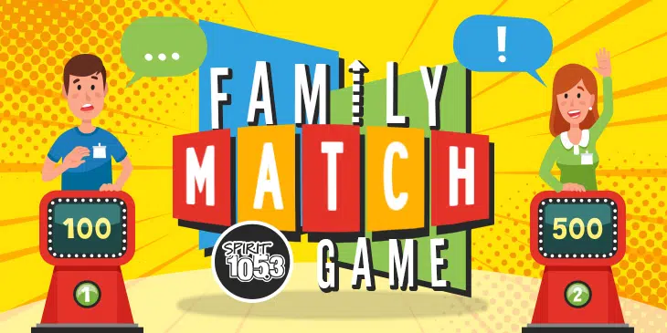 Family Match Game: Lilly & Grace | SPIRIT 105.3