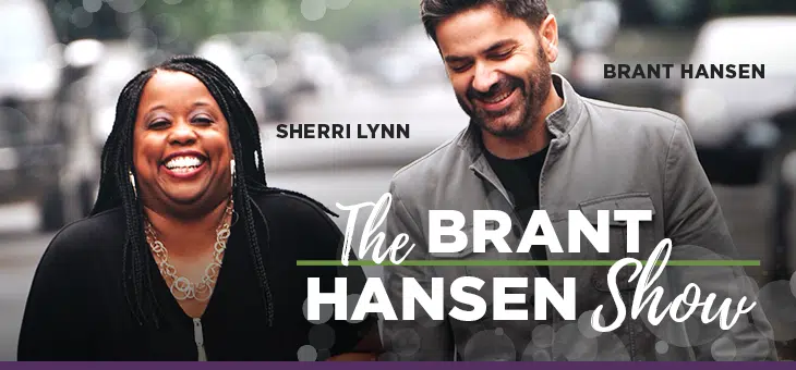 The Brant Hansen Show | SPIRIT 105.3