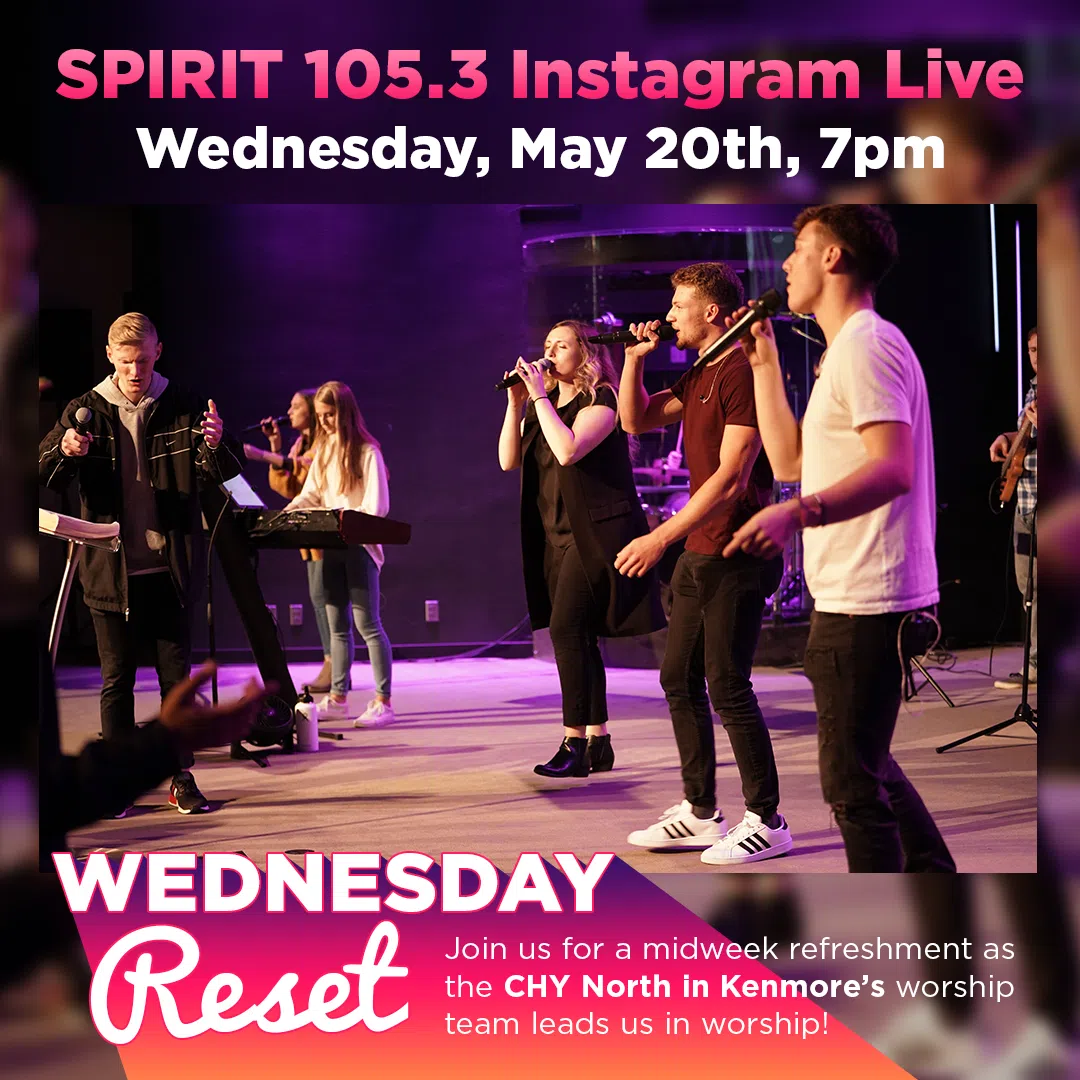 Wednesday Reset: CHY North in Kenmore | SPIRIT 105.3
