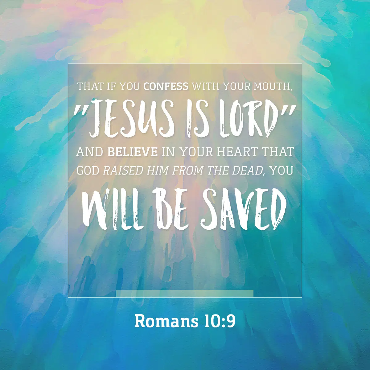Romans 10:9 | KCIS 630