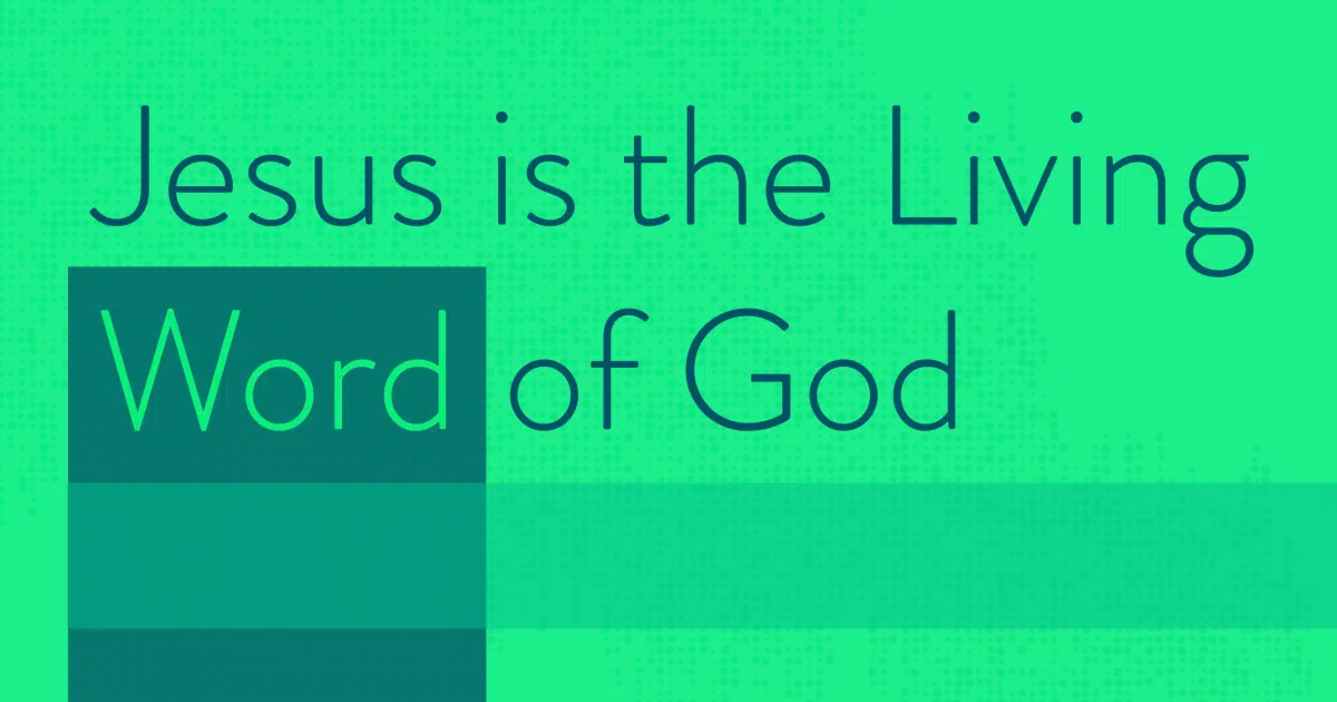 Jesus is the Living Word of God | KCIS 630