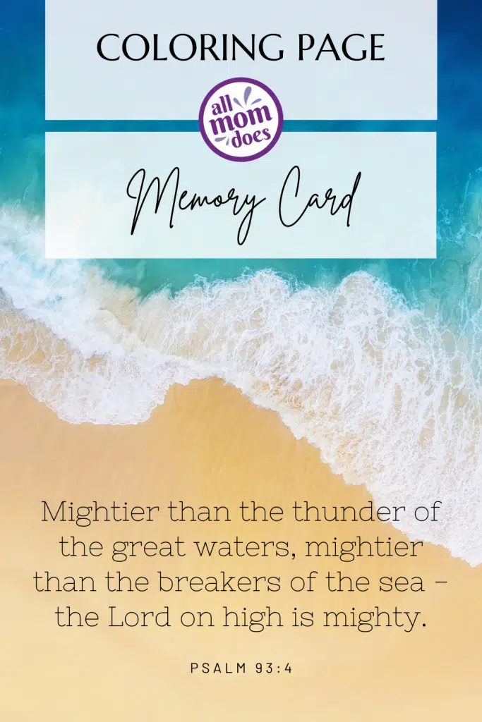 Bible Memory Verse + Coloring Page: Psalm 93:4 | AllMomDoes