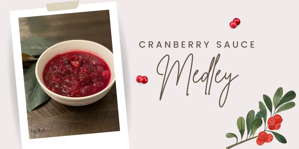 Cranberry Sauce Medley | AllMomDoes