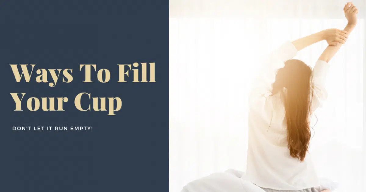 Ways To Fill Your Cup | AllMomDoes