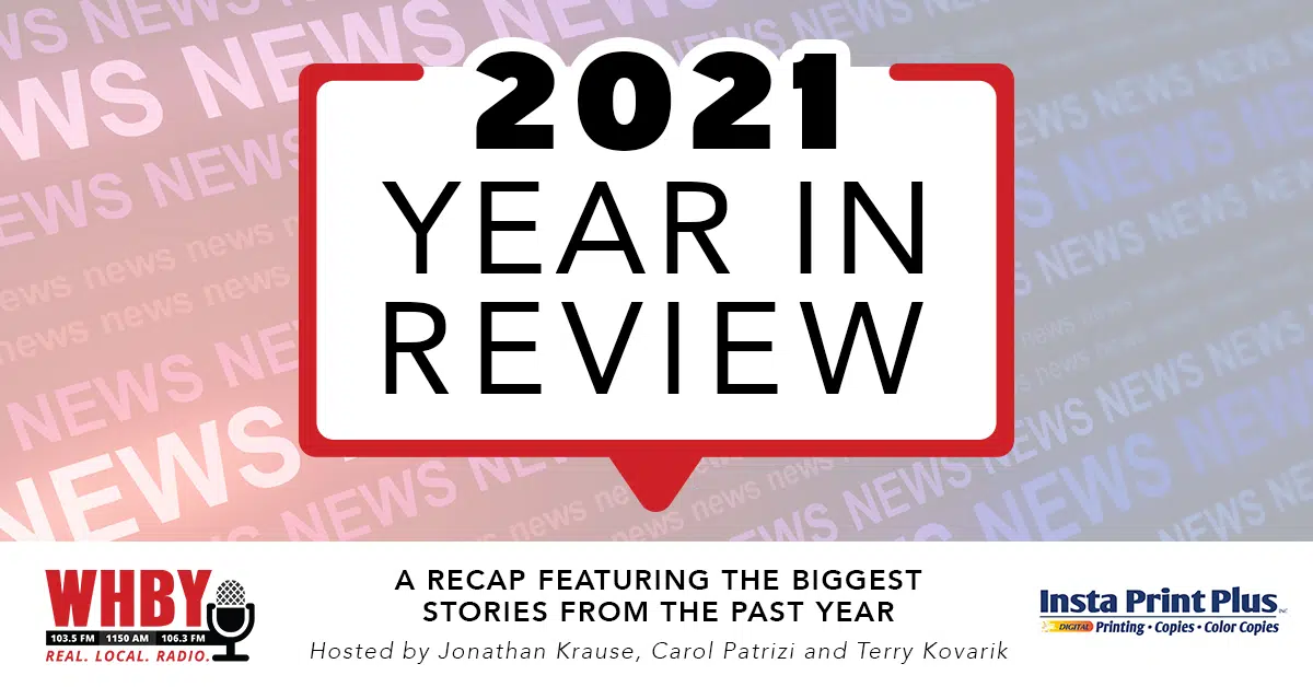 WHBY 2021 Year in Review–presented by Insta Print Plus | 105.7 WAPL ...