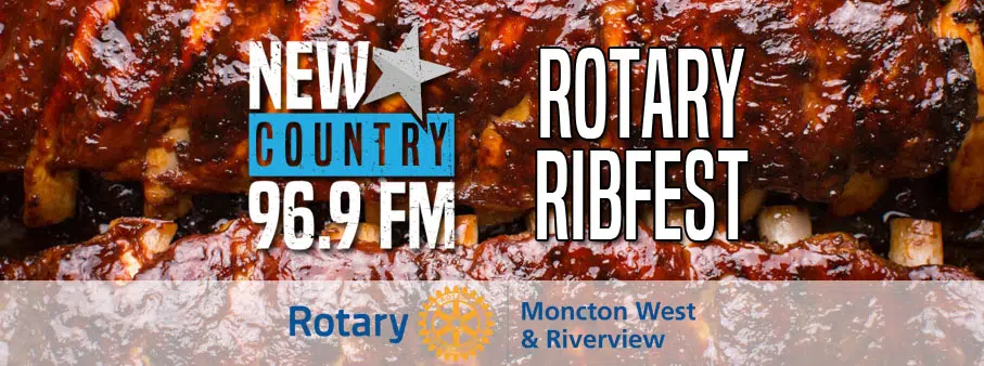 Rotary Ribfest 2021 | New Country 96.9 - Greater Moncton