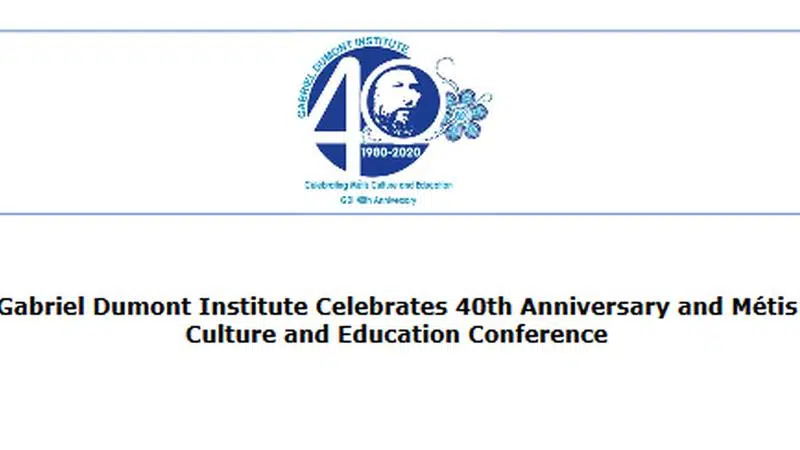 Gabriel Dumont Institute Celebrates 40 Years | paNOW