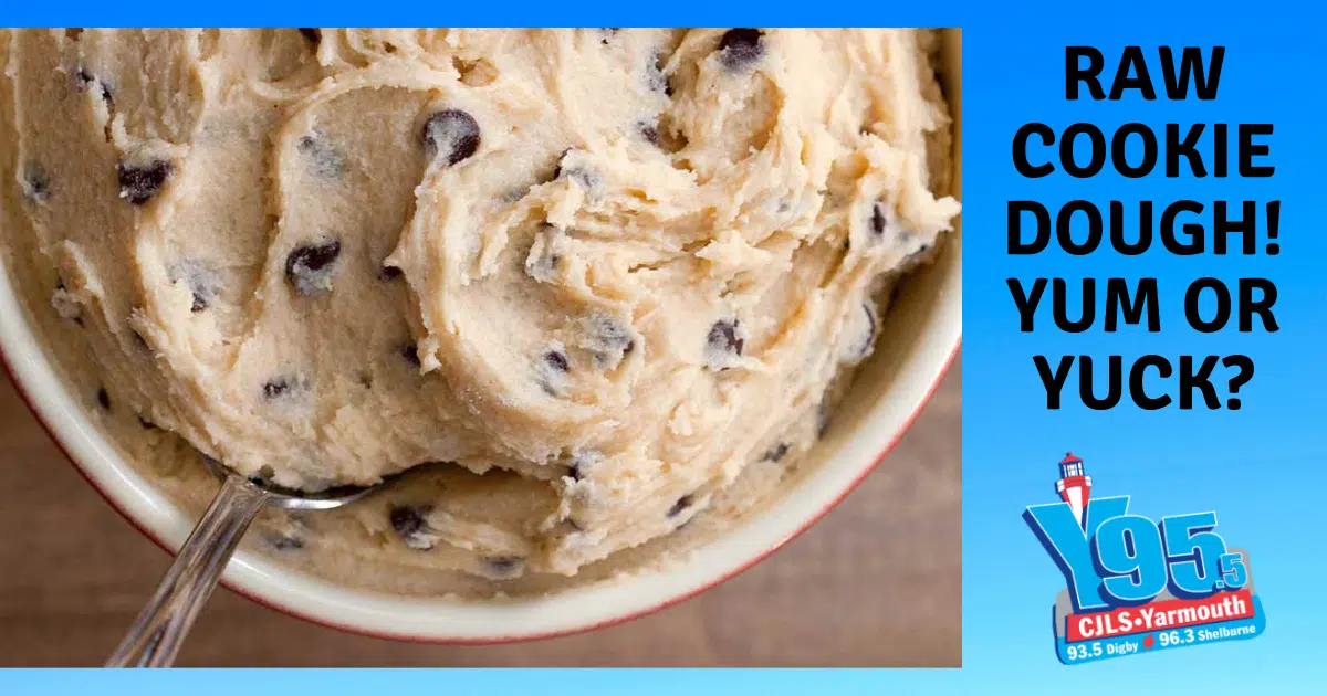 Raw Cookie Dough! Yum or Yuck? | Y95.5