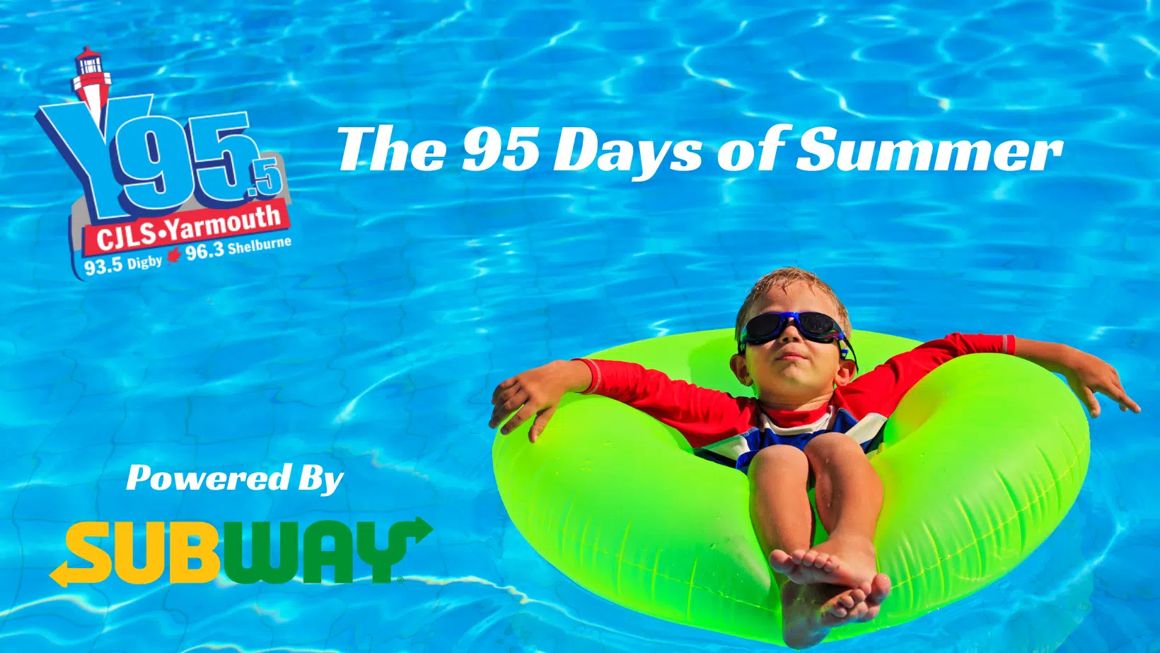 The 95 Days of Summer, Powered By Subway | Y95.5