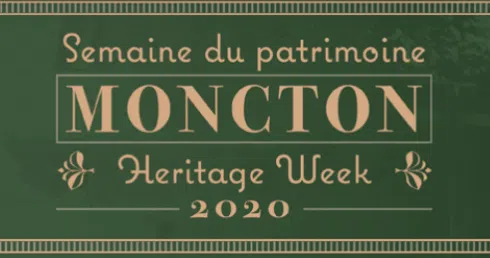 Virtual Event Highlights Moncton’s History | 91.9 The Bend