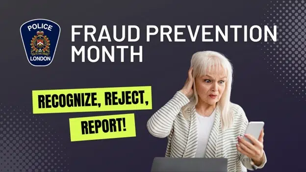London Police promote Fraud Prevention Month with free seminar | 106.9 ...