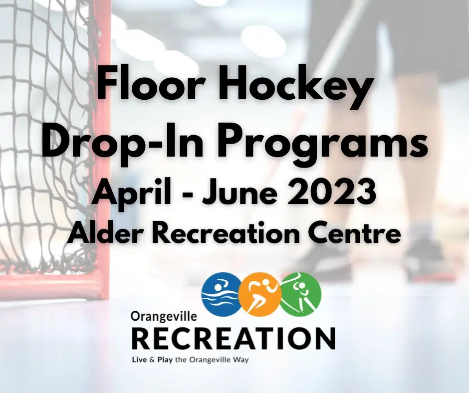 Floor Hockey Drop-ins at the Alder Rec Centre | FM92 South Simcoe Today