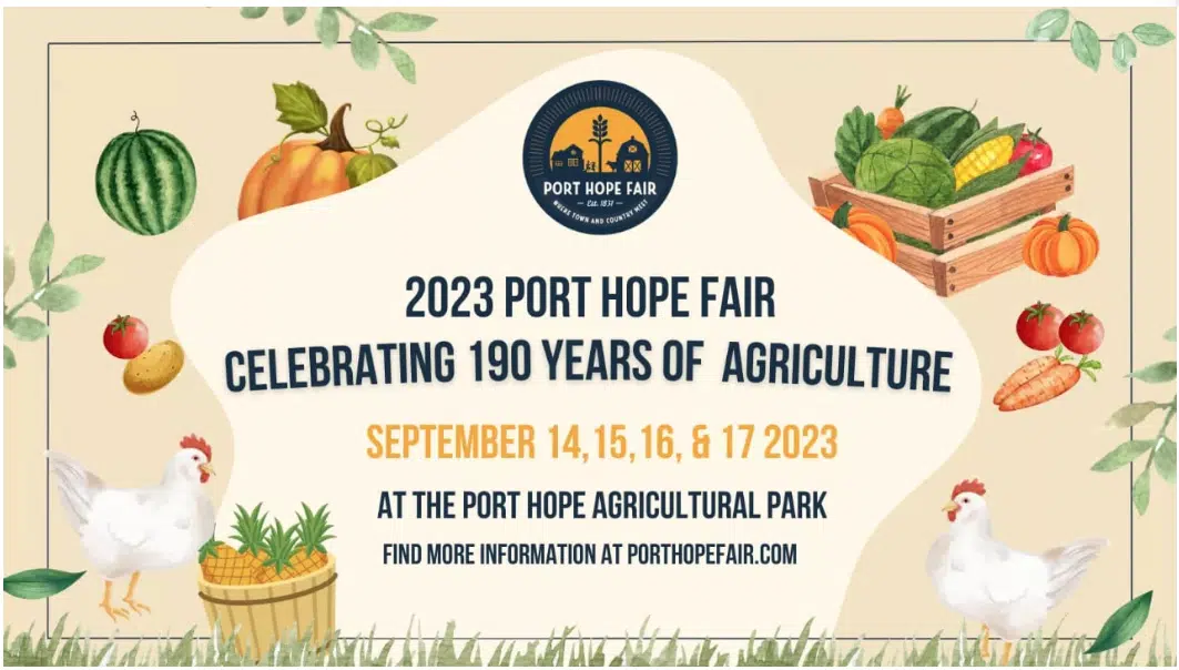 COMMUNITY SPOTLIGHT: The Port Hope Fair is hoping you’ll help keep the ...
