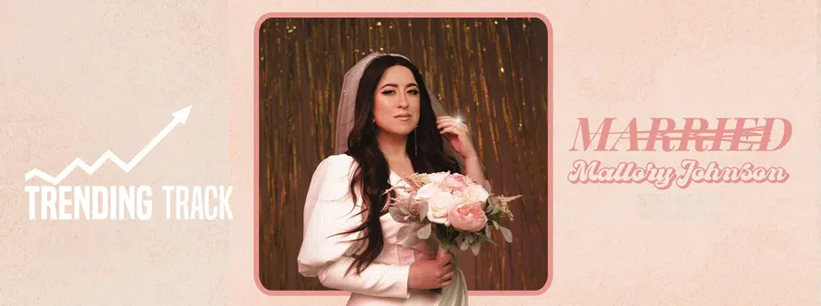 The Trending Track – Mallory Johnson | New Country 98.1 - Camrose