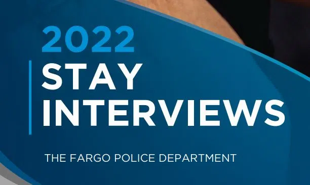 The City of Fargo shares Fargo Police Department stay interview results ...