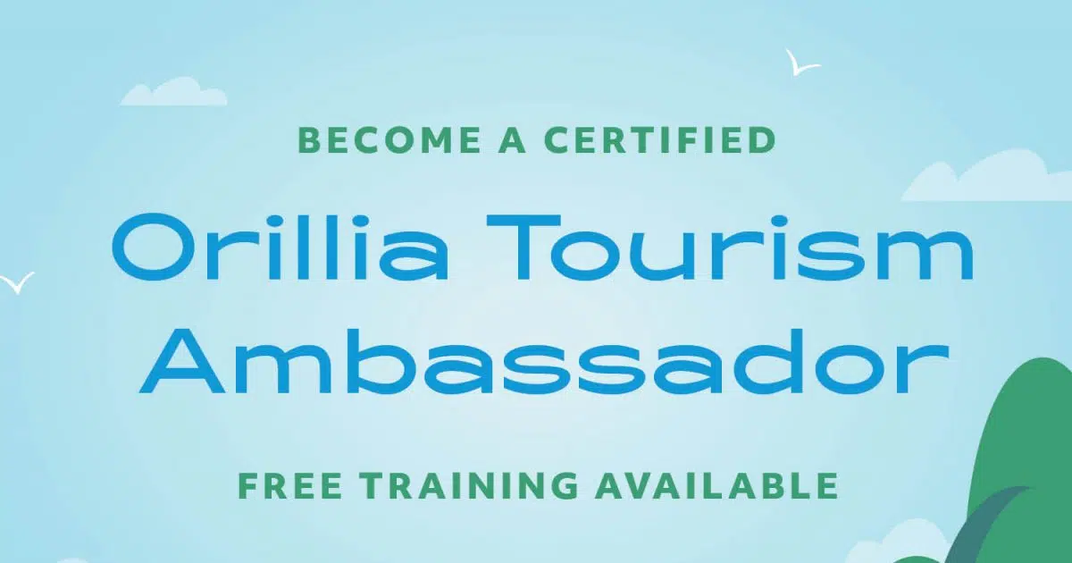 Orillia Launches Online Tourism Ambassador Certificate Program ...