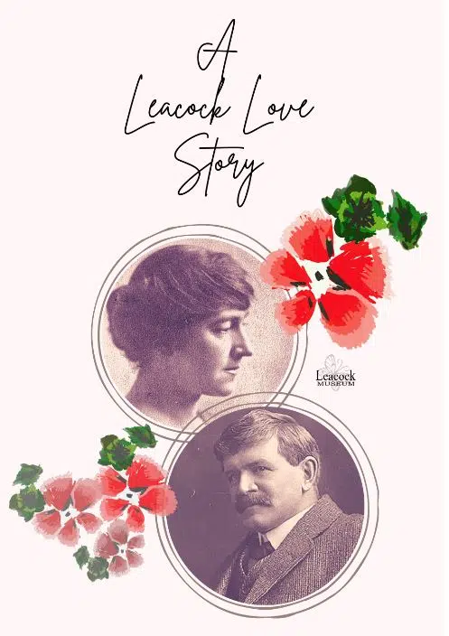 Leacock Museum’s new exhibit ‘A Leacock Love Story’ runs until Aug 31st ...