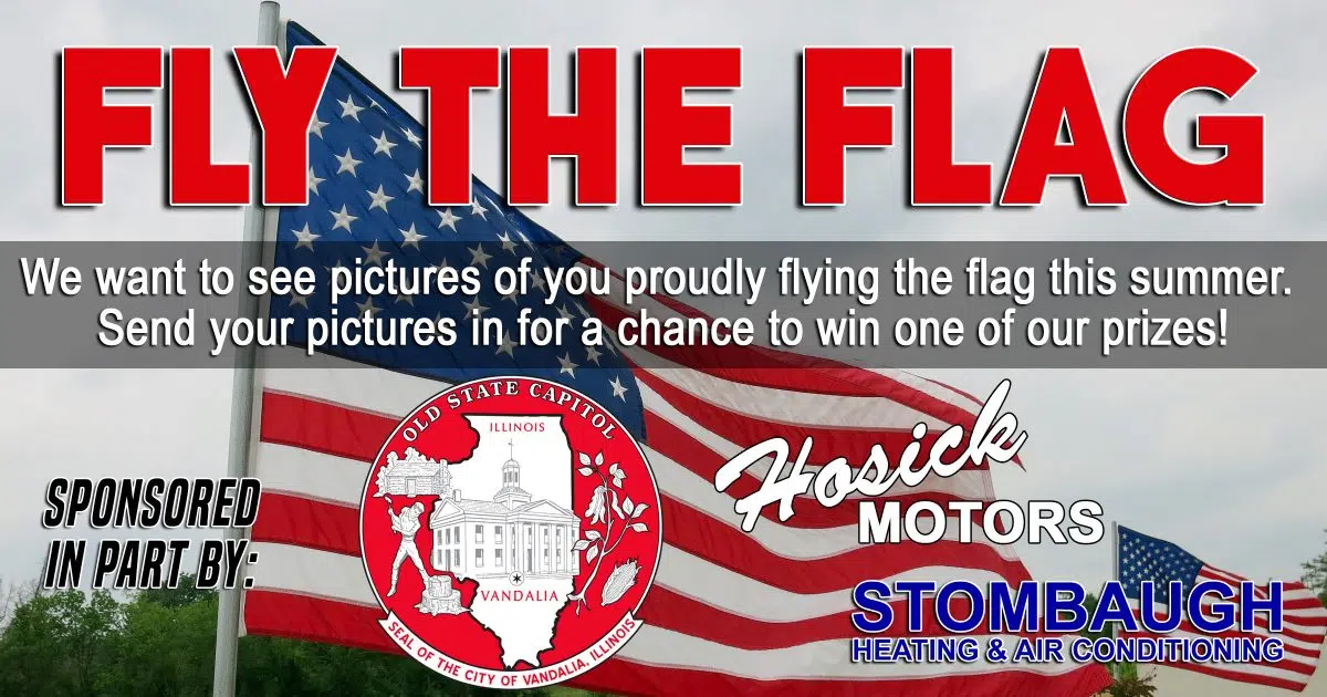Fly The Flag for Summer—We’re Asking for your Photos | Vandalia Radio