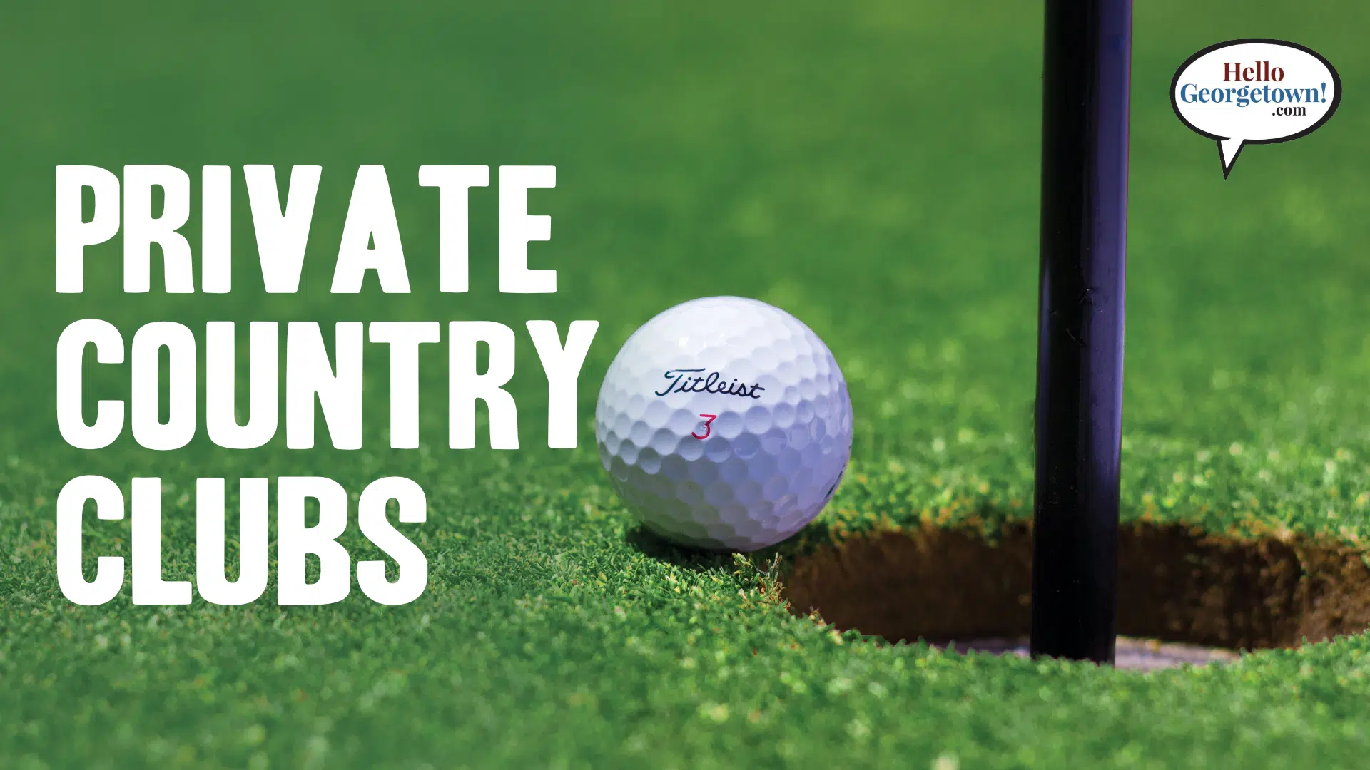 Private Country Clubs | Hello Georgetown