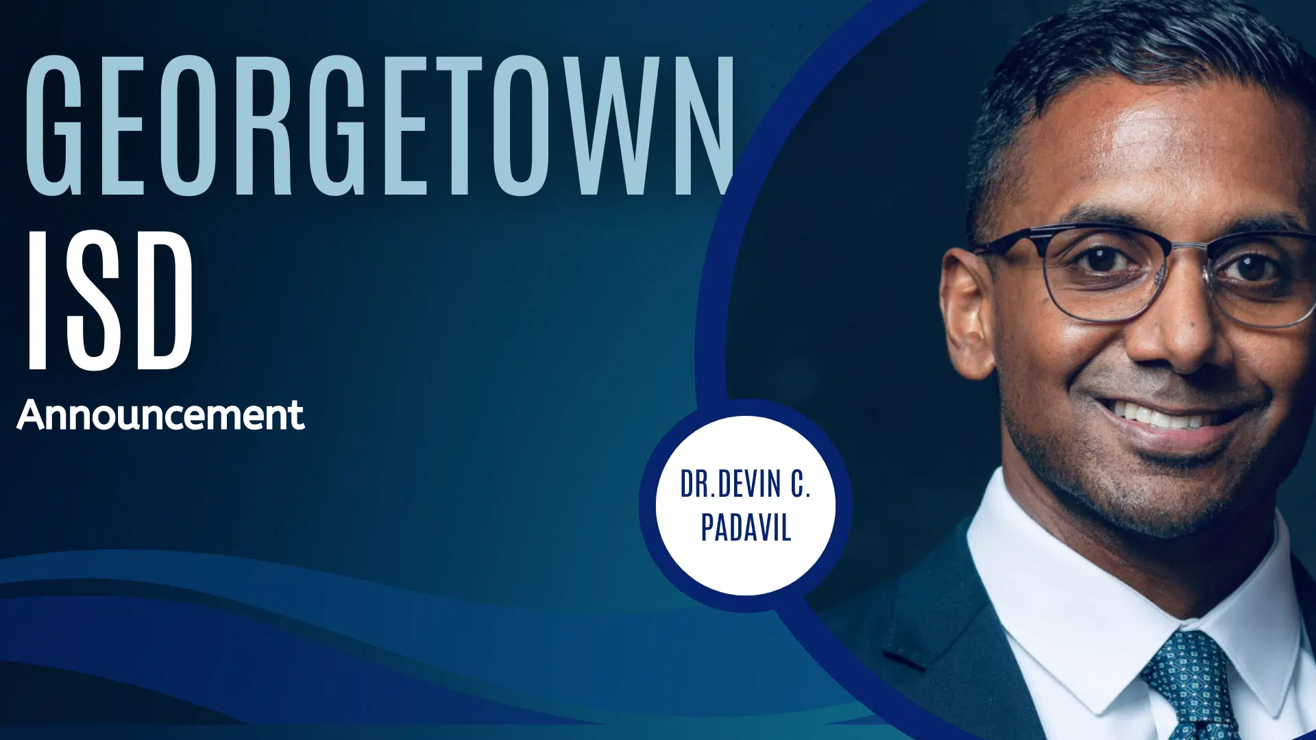 Georgetown ISD Announces Lone Finalist for Superintendent | Hello Georgetown