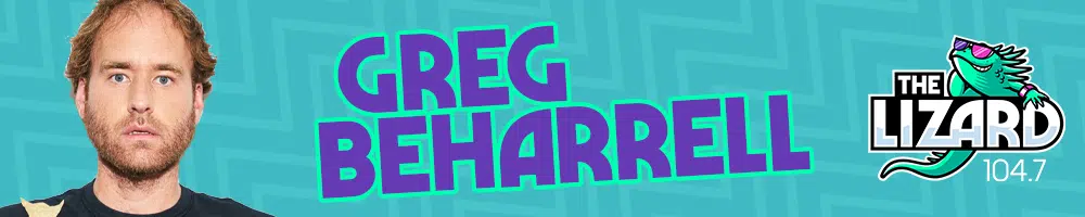 Greg Beharrell | 104.7 The Lizard | The Rock of Kelowna