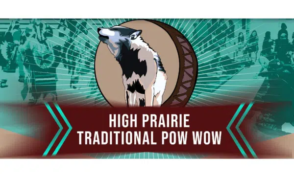 High Prairie Traditional Pow Wow looks to heal the community in the ...