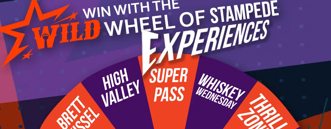 WILD Wheel of Stampede Experiences! | WILD 953 - Calgarys New Country