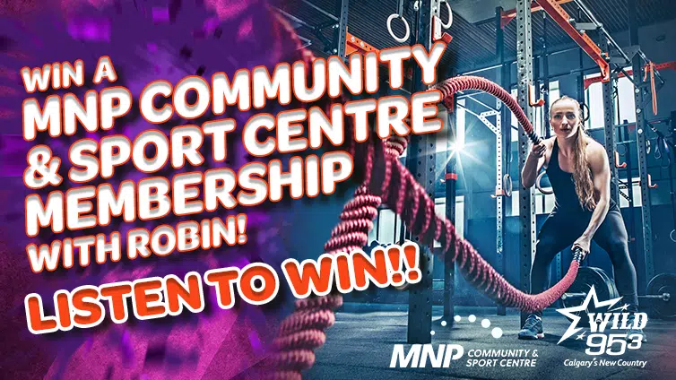 Win a MNP Community & Sport Centre Membership with Robin! | WILD 953 ...