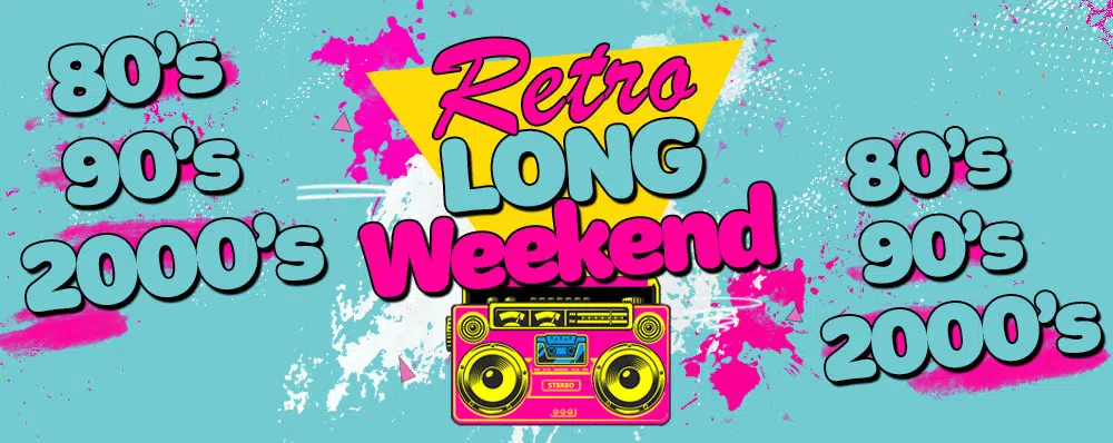 Retro Long Weekend | BIG105.fm