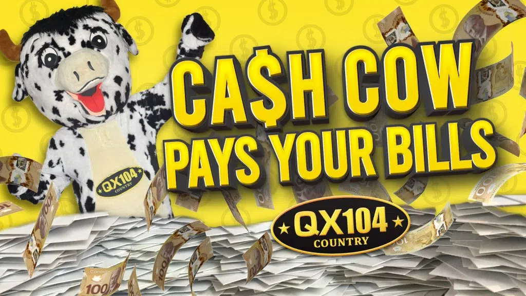 Cash Cow Pays Your Bills | QX104 - Country