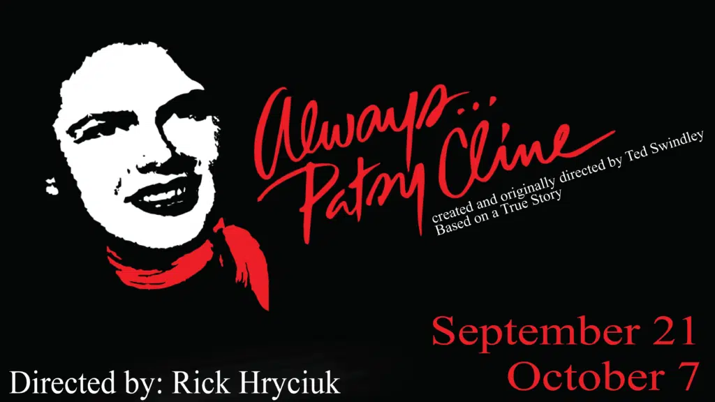 GP Live Theatre - Always Patsy Cline | 989 Rewind Radio