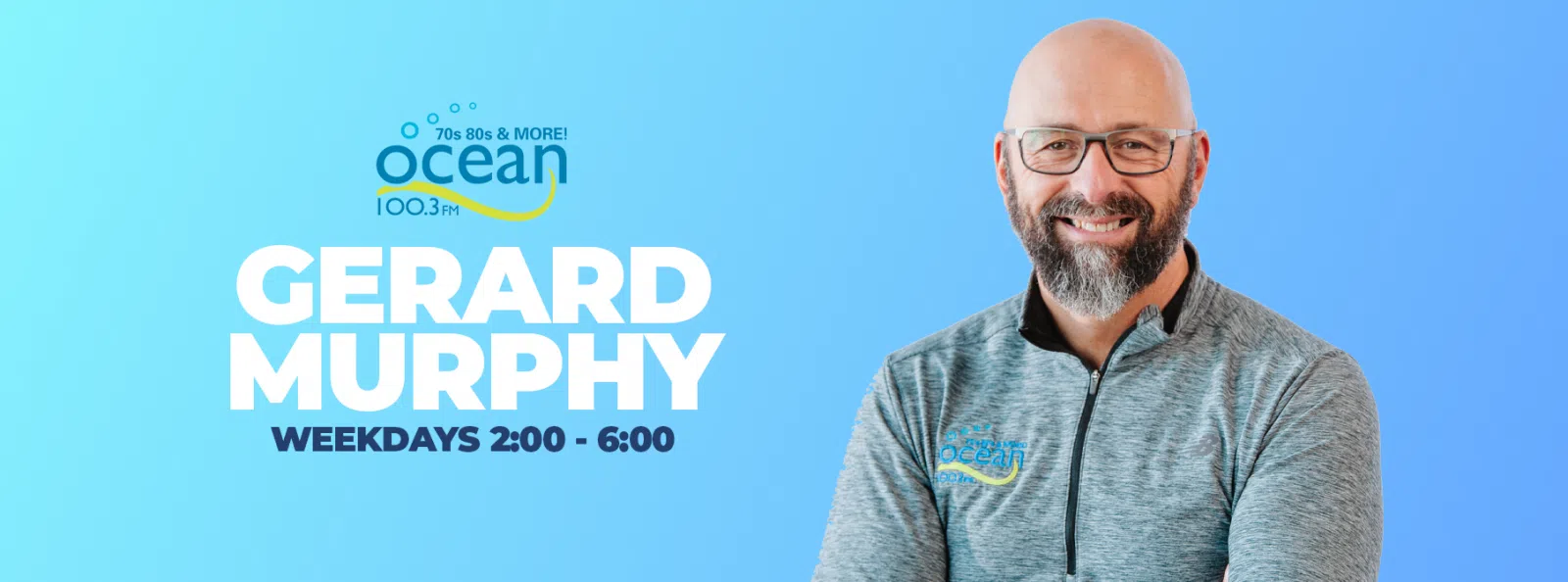 Gerard Murphy | Ocean 100 - Charlottetown