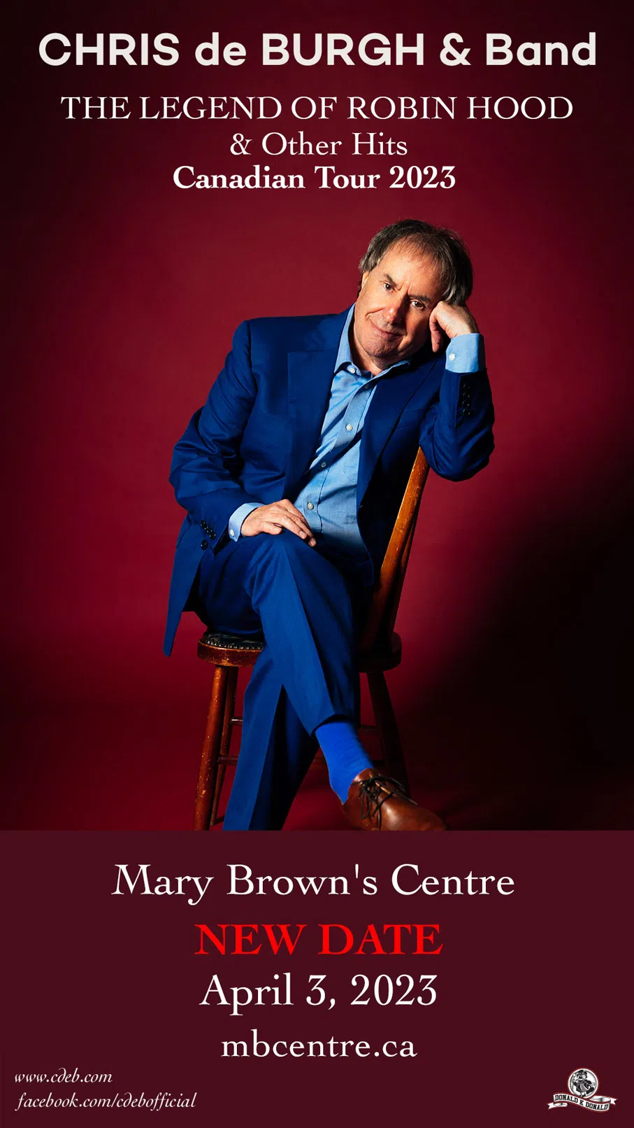 Chris DeBurgh - The Legend of Robin Hood and Other Hits Canadian Tour ...