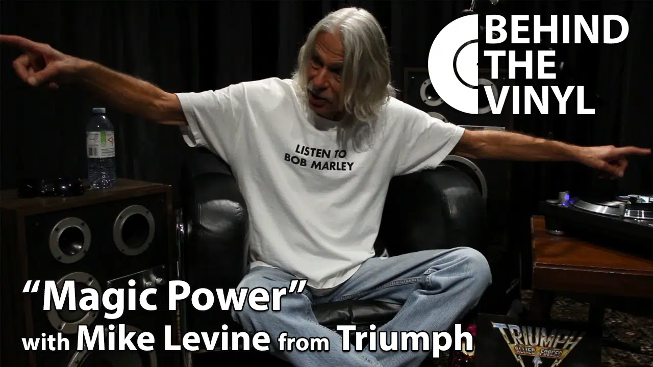 Behind The Vinyl – Magic Power – Mike Levine from Triumph | boom 97.3 ...